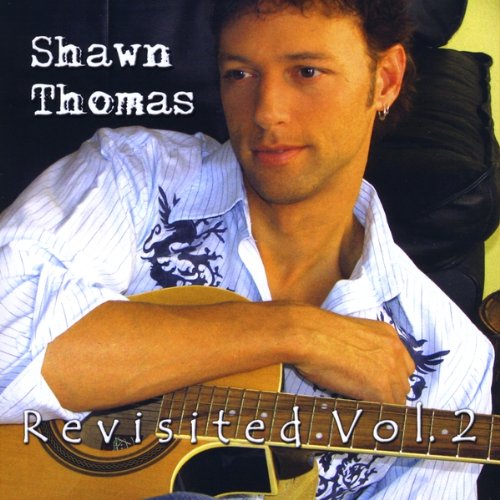 Thomas, Shawn - Revisited 2 - Amazon.com Music