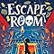 Escape Room: The Times Children's Book of the Week : Christopher Edge ...