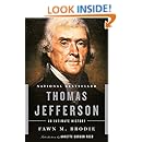 Amazon.com: Thomas Jefferson: An Intimate History (9780393338331): Fawn M. Brodie, Annette ...
