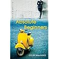Absolute Beginners (Allison & Busby... by MacInnes, Colin