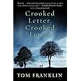 Crooked Letter, Crooked Letter: A Novel: Franklin, Tom: 9780060594664 ...