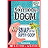 The Notebook of Doom #1: Rise of the Balloon Goons (A Branches Book ...