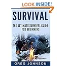 Amazon.com: The Ultimate Survival Guide for Beginners: The Best Tactics ...