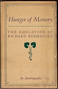 Hunger of Memory: The Education of... book by Richard Rodríguez