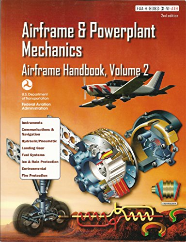 Airframe and Powerplant Mechanics FAA 8083-31 Airframe Handbook Volume ...
