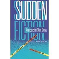 Sudden Fiction: American Short Stories: Robert Shapard, James Thomas ...