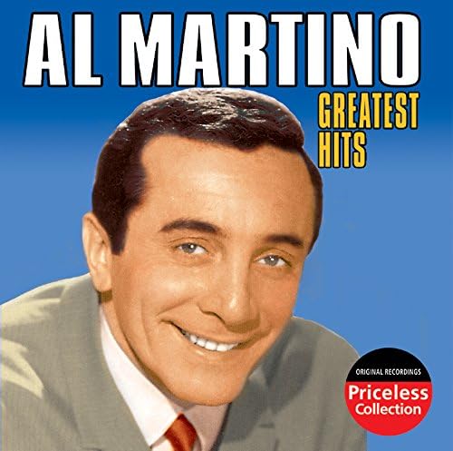 Al Martino Greatest Hits: The Priceless Collection - Al Martino