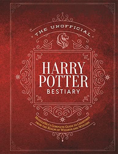 سعر The Unofficial Harry Potter Bestiary: MuggleNet's Complete Guide to ...