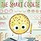 The Smart Cookie (The Food Group): John, Jory, Oswald, Pete ...