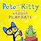 Pete the Kitty and the Groovy Playdate (Pete the Cat): Dean, James ...
