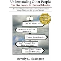 Understanding Other People: The Five Secrets to Human Behavior ...