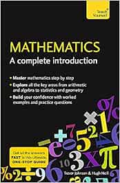 Mathematics: A Complete Introduction: Teach Yourself: Amazon.ca: Neill ...