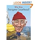 Who Was Jacques Cousteau?: Nico Medina, Who HQ, Dede Putra ...