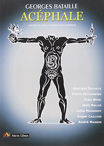 Acéphale (Filosofía una vez) (Spanish Edition): Georges Bataille ...