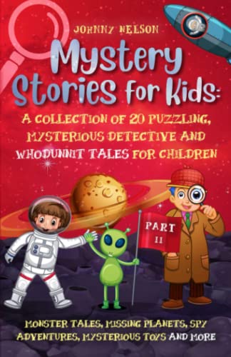 Mua Mystery Short Stories for Kids Part II: A Collection of 20 Puzzling ...