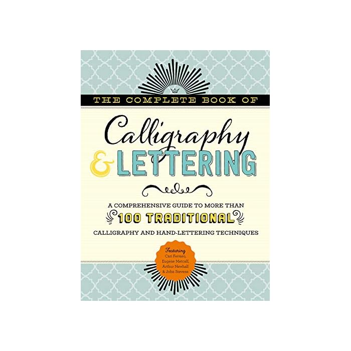 Buy The Complete Book of Calligraphy & Lettering: A comprehensive guide ...