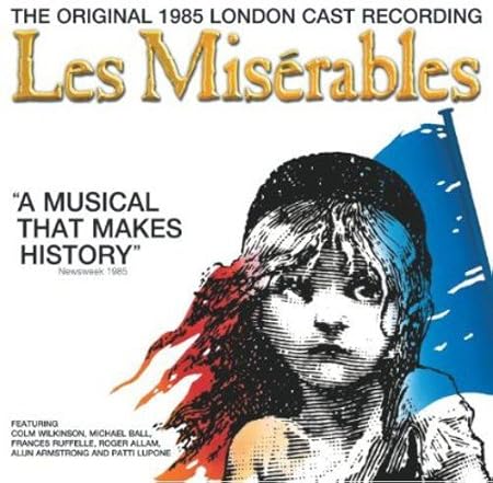 Les Miserables Original London Cast Les Miserables O L C Les Miserables Original London Cast Les Miserables O L C
