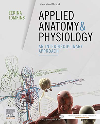 Applied Anatomy & Physiology: an interdisciplinary approach ...