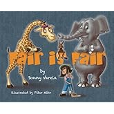 Amazon.com: That's Not Fair!: A Book About How Fair Is Not Always Equal ...