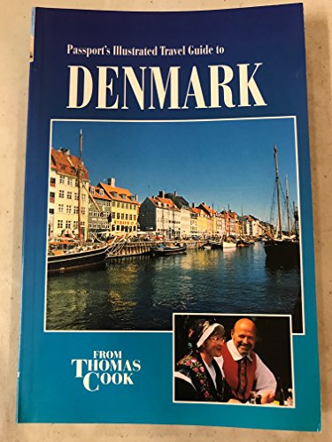 Passport's Illustrated Travel Guide to Denmark (PASSPORT'S ILLUSTRATED ...