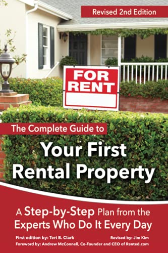 THE COMPLETE GUIDE TO YOUR FIRST RENTAL PROPERTY: A STEP-BY-STEP PLAN ...