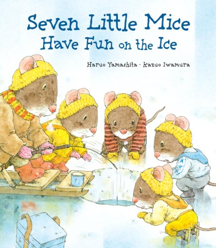 Seven Little Mice Have Fun on the Ice: Iwamura, Kazuo: 9780735840485 ...
