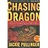 Chasing the Dragon: One Woman's Struggle Against the Darkness of Hong ...