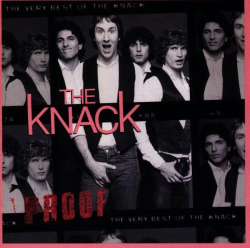 Release “Proof: The Very Best of the Knack” by The Knack - MusicBrainz