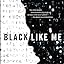 Black Like Me: John Howard Griffin: 9780451208644: Amazon.com: Books