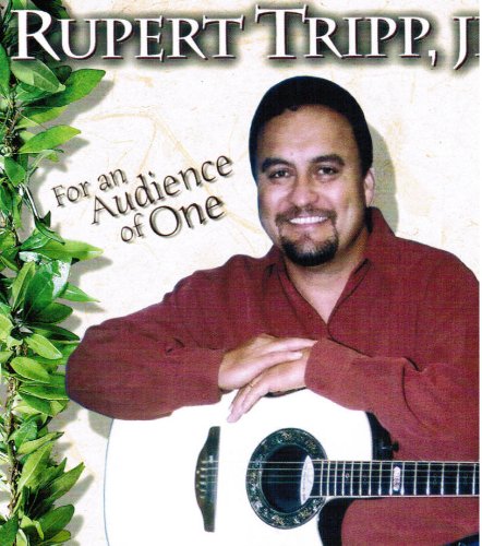 Robert Tripp Jr. - For An Audience Of One - Amazon.com Music