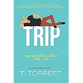 Remember When 2: The Sequel (The Remember When Trilogy): Torrest, T ...