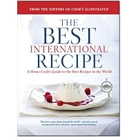 The Best International Recipe: Cook's Illustrated: 9781933615172 ...