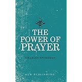 Amazon.com: The Power of Prayer in a Believer's Life (Believer's Life ...