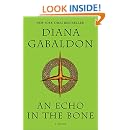 An Echo in the Bone: A Novel (Outlander): Diana Gabaldon: 9780385342469 ...