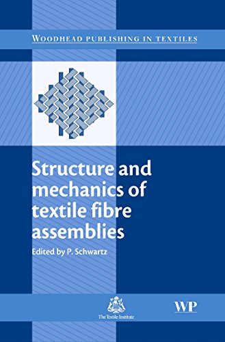 Structure and Mechanics of Textile Fibre Assemblies (Woodhead ...