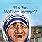 Who Was Mother Teresa?: Jim Gigliotti, Who HQ, David Groff ...