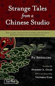 Strange Tales from a Chinese Studio: The classic collection of eerie ...