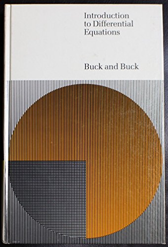 Introduction to differential equations: Buck, R. Creighton and Ellen F ...