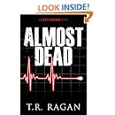 Amazon.com: Almost Dead (Lizzy Gardner Book 5) eBook: T.R. Ragan ...