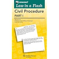 Law in a Flash Cards: Civil Procedure Part I: Steven L. Emanuel, Joel ...