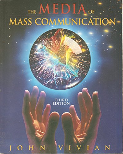 The Media of Mass Communication: Vivian, John: 9780205164523: Amazon ...