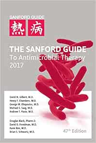 The Sanford Guide to Antimicrobial Therapy 2017: 9781944272005 ...