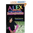 Alex and the Amazing Dr. Frankenslime: Margot Desannoy: 9780982494370 ...