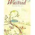 Wastoid: Svalina, Mathias: 9781941985908: Amazon.com: Books
