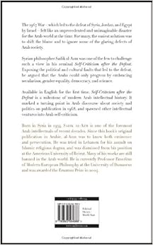 Self-Criticism After the Defeat: Sadik al-Azm, Faisal Darraj, Fouad ...