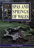 Sacred Springs: In Search of the Holy Wells and Spas of Wales: Amazon ...