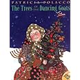 The Trees of the Dancing Goats (Aladdin Picture Books): Polacco ...
