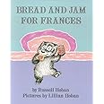 Bread and Jam for Frances: Hoban, Russell, Hoban, Lillian ...