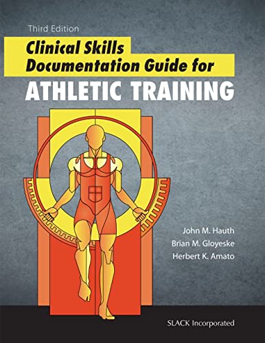 Clinical Skills Documentation Guide for Athletic Training ...