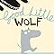 Good Little Wolf: Amazon.co.uk: Shireen, Nadia: Books